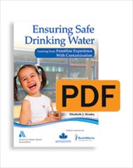 Ensuring Safe Drinking Water: Learning from Frontline Experience with Contamination (PDF)